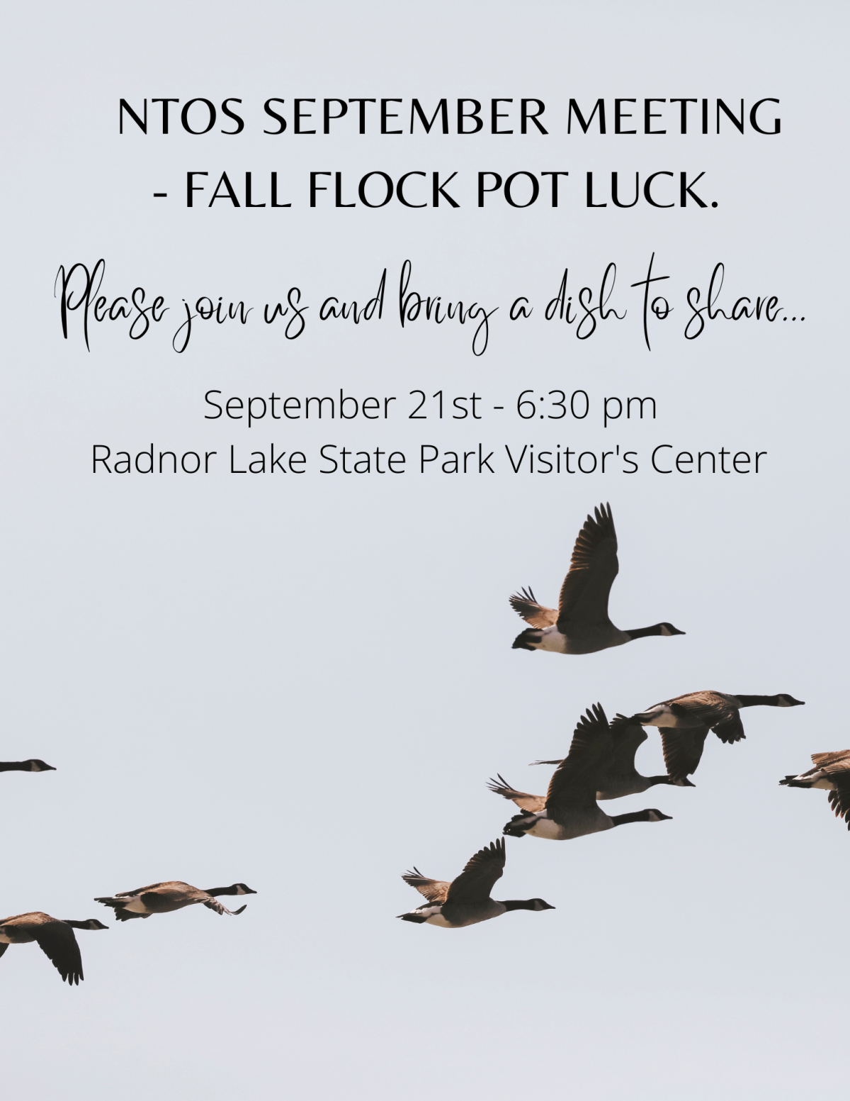 FALL FLOCK POT LUCK DINNER – September 21st – 6:30 pm – NTOS